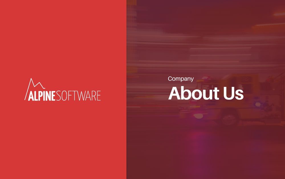 About Us - RedAlert From Alpine Software, Fire Department RMS Software Trusted Fire Department ...